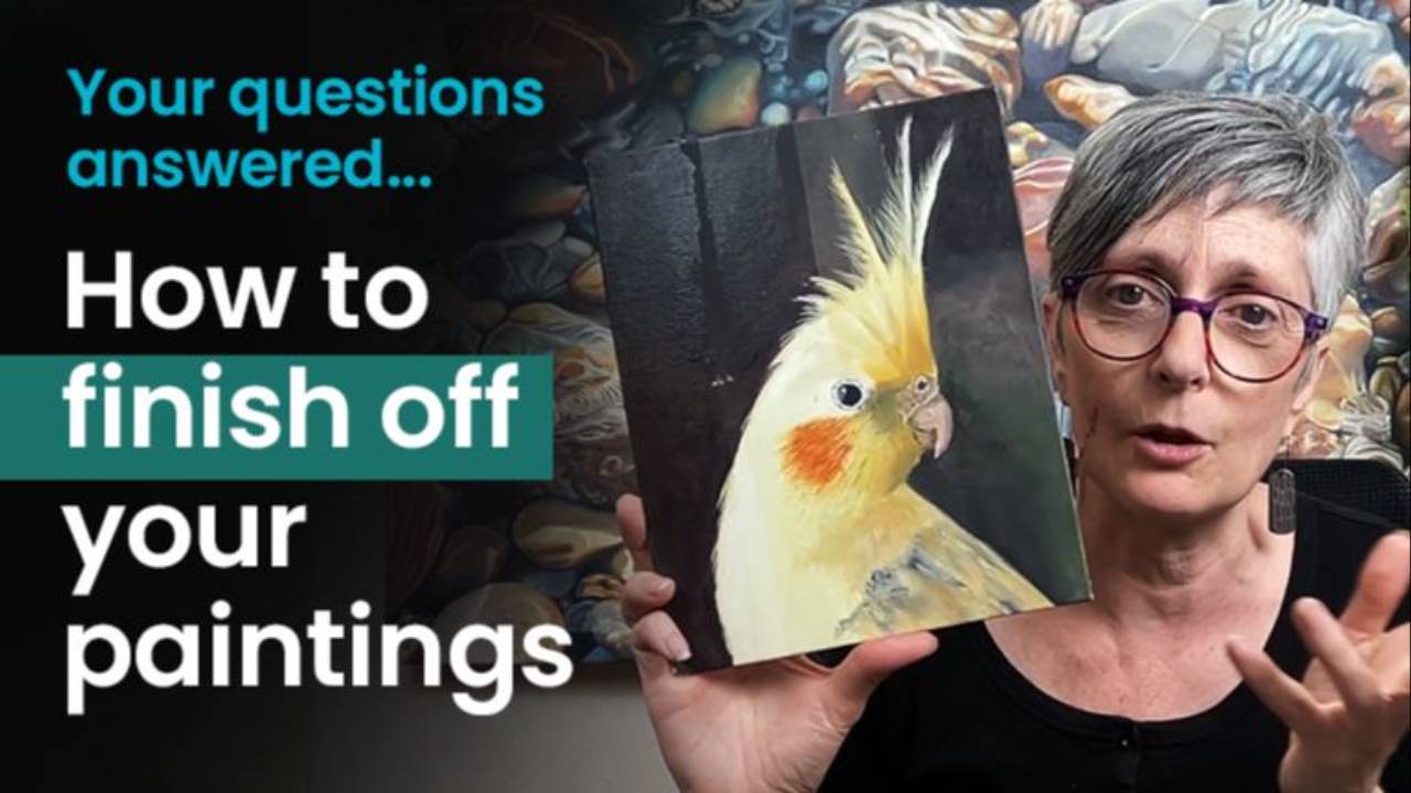 How to finish off a painting - 5 tips