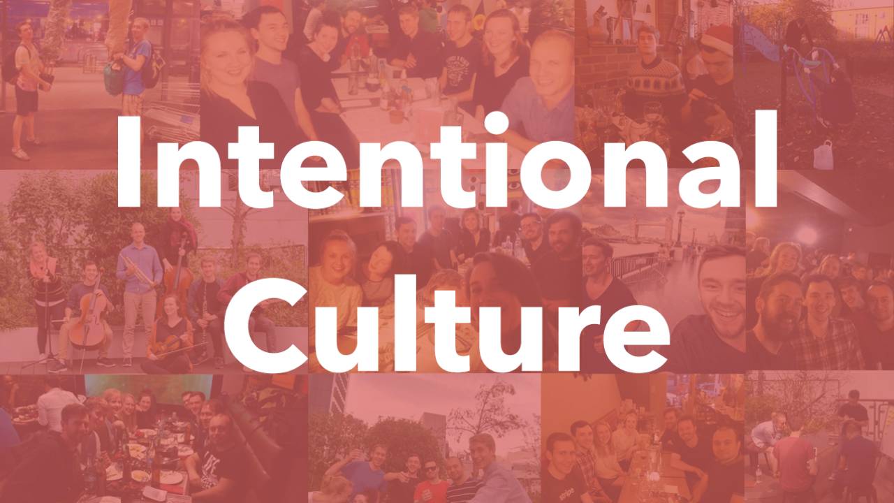 Building an Intentional Culture