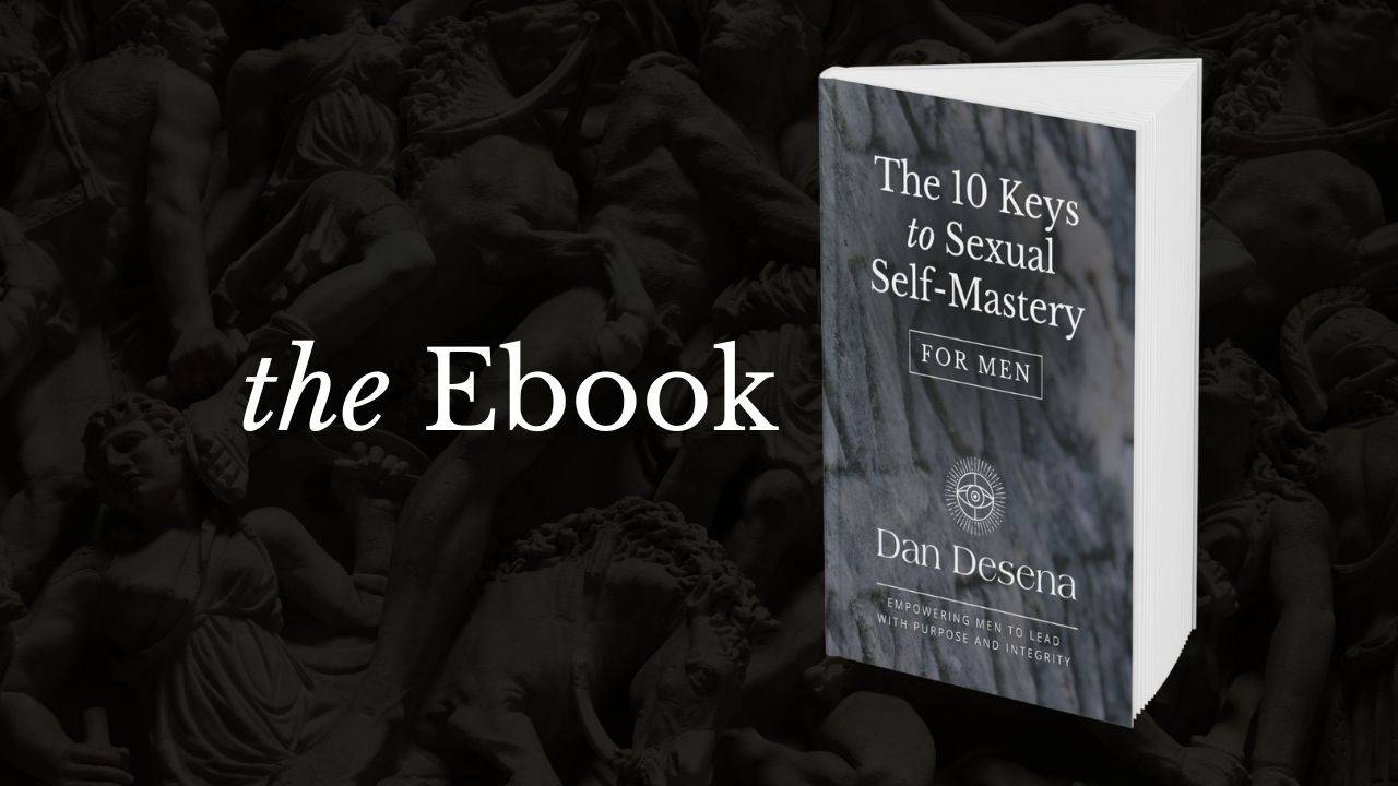 FREE Ebook | The 10 Keys of Sexual Self-Mastery for Men by Dan DeSena