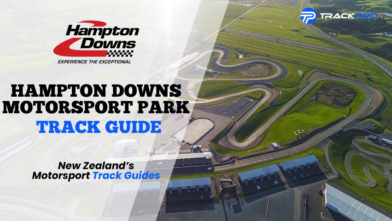TrackPro Hampton Downs Motorsport Park Track Guide