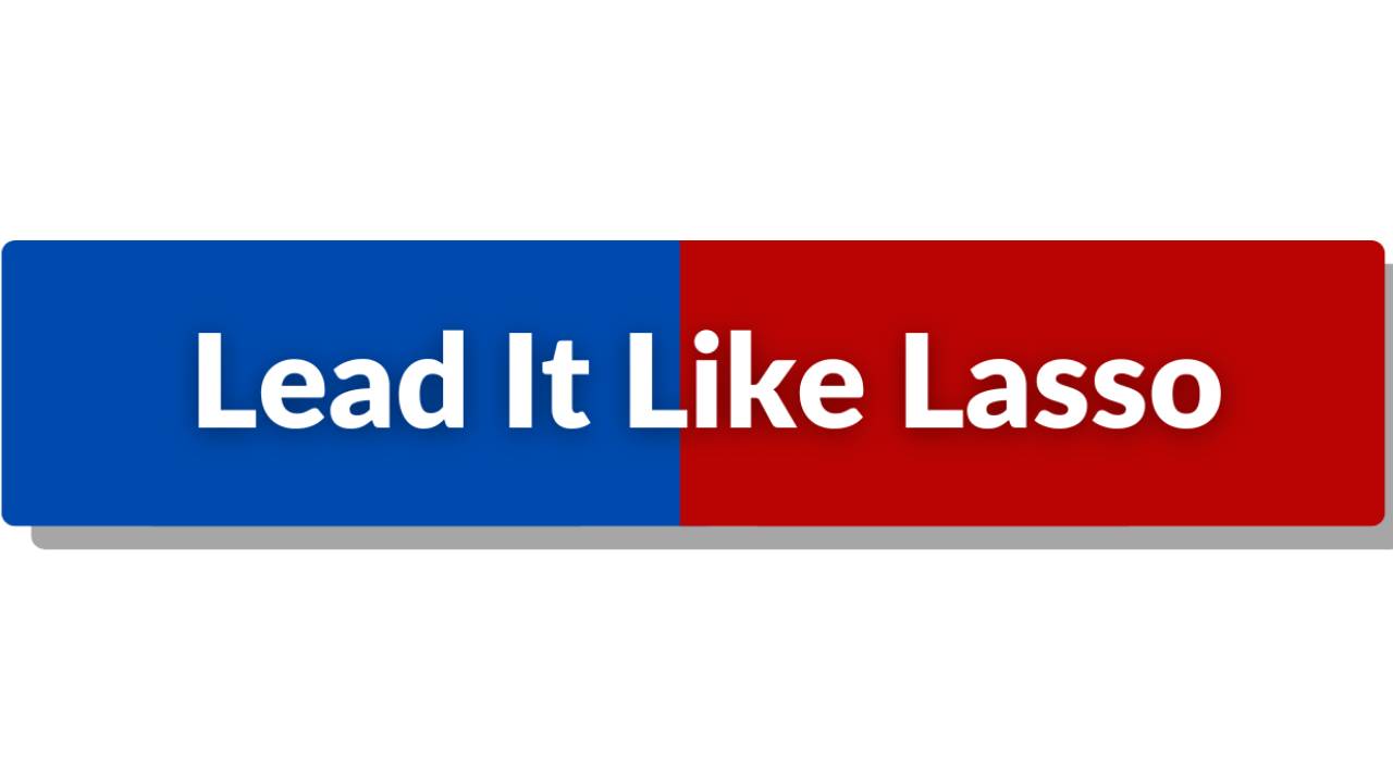 Leadership and Lasso
