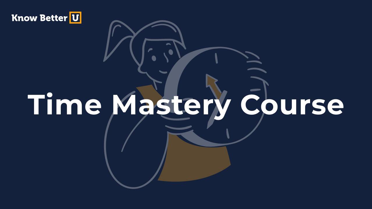 Time Mastery