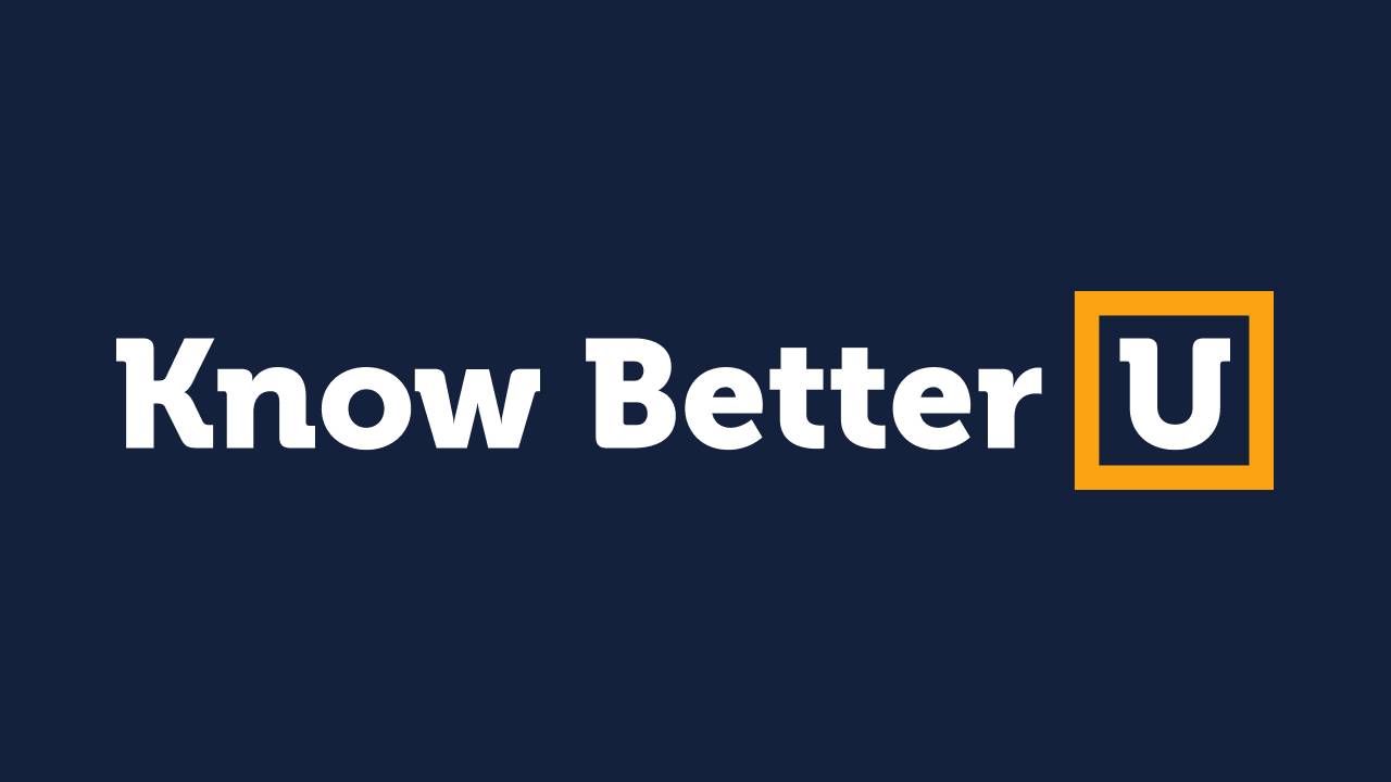 Welcome to Know Better U!