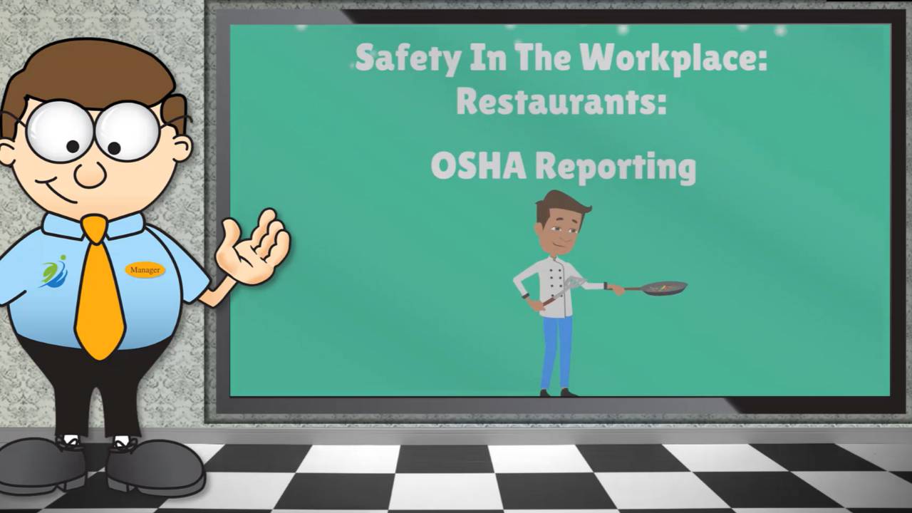 OSHA Reporting for Restaurant Managers – Free Training