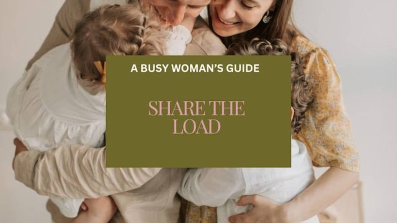 The Share The Load Guide & Checklist