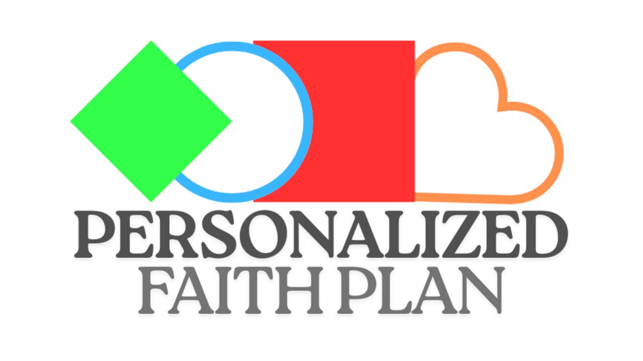 Personalized Faith Plan