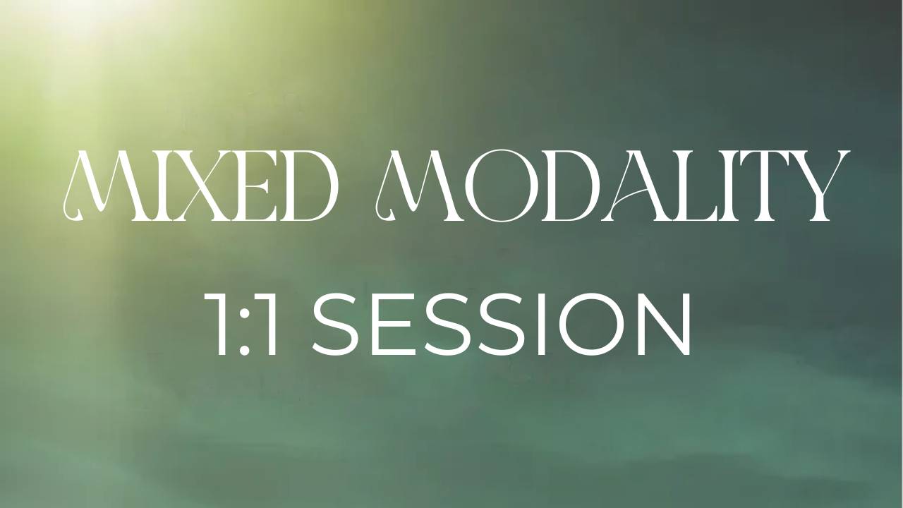 Mixed Modality 1:1 Session