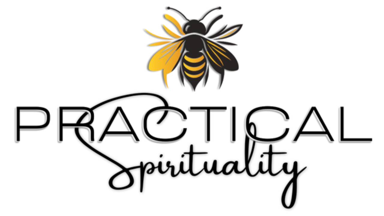 Practical Spirituality: Tools for a Better Life