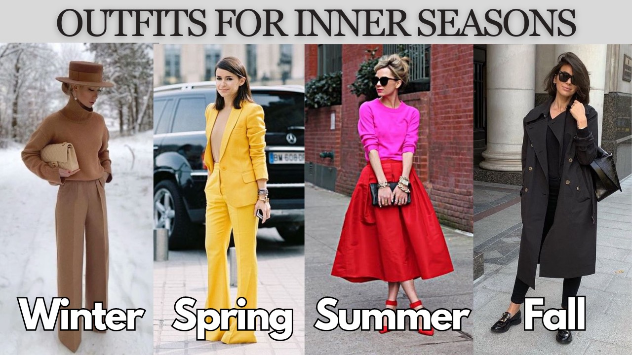 How to Dress According to Your Inner Seasons