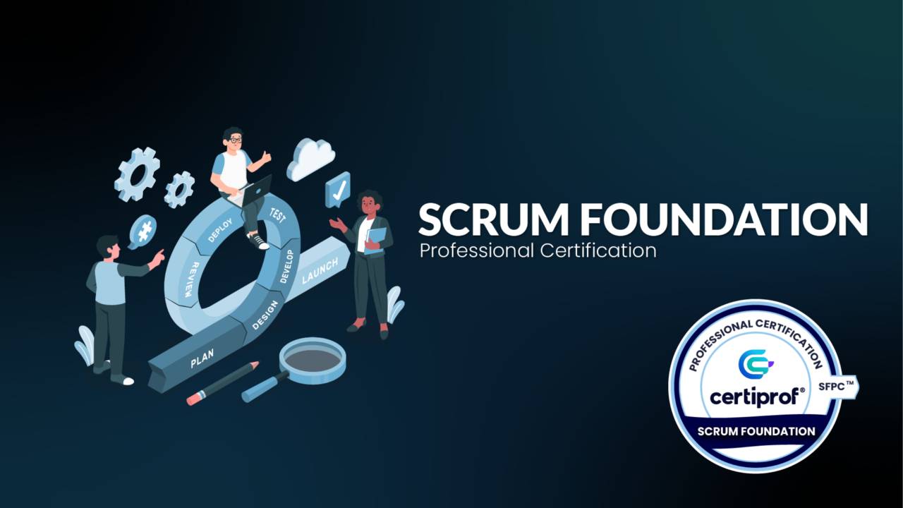 Scrum Foundation Professional Certification