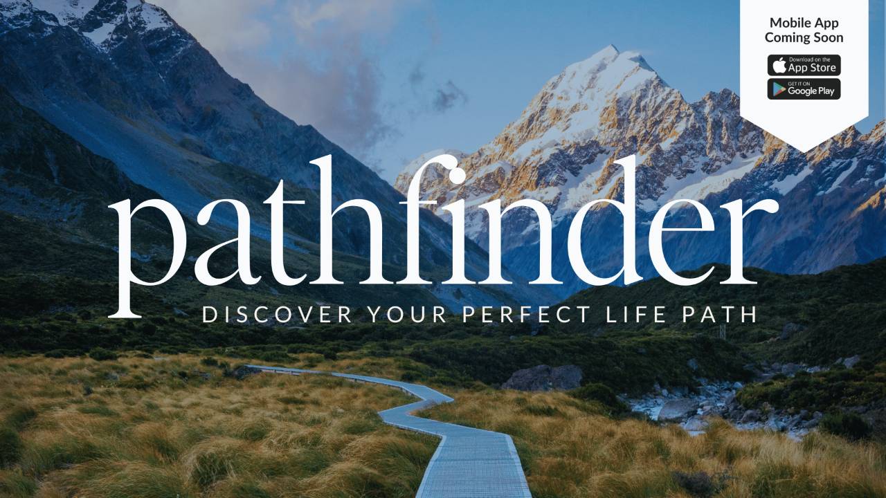 Pathfinder: Discover Your Life’s True Purpose