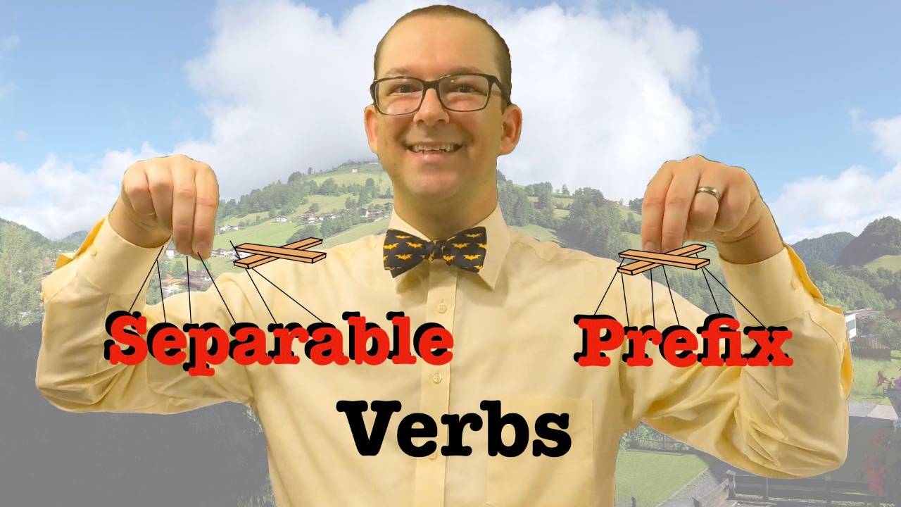How to Use Separable Prefix Verbs (trennbare Verben) in German
