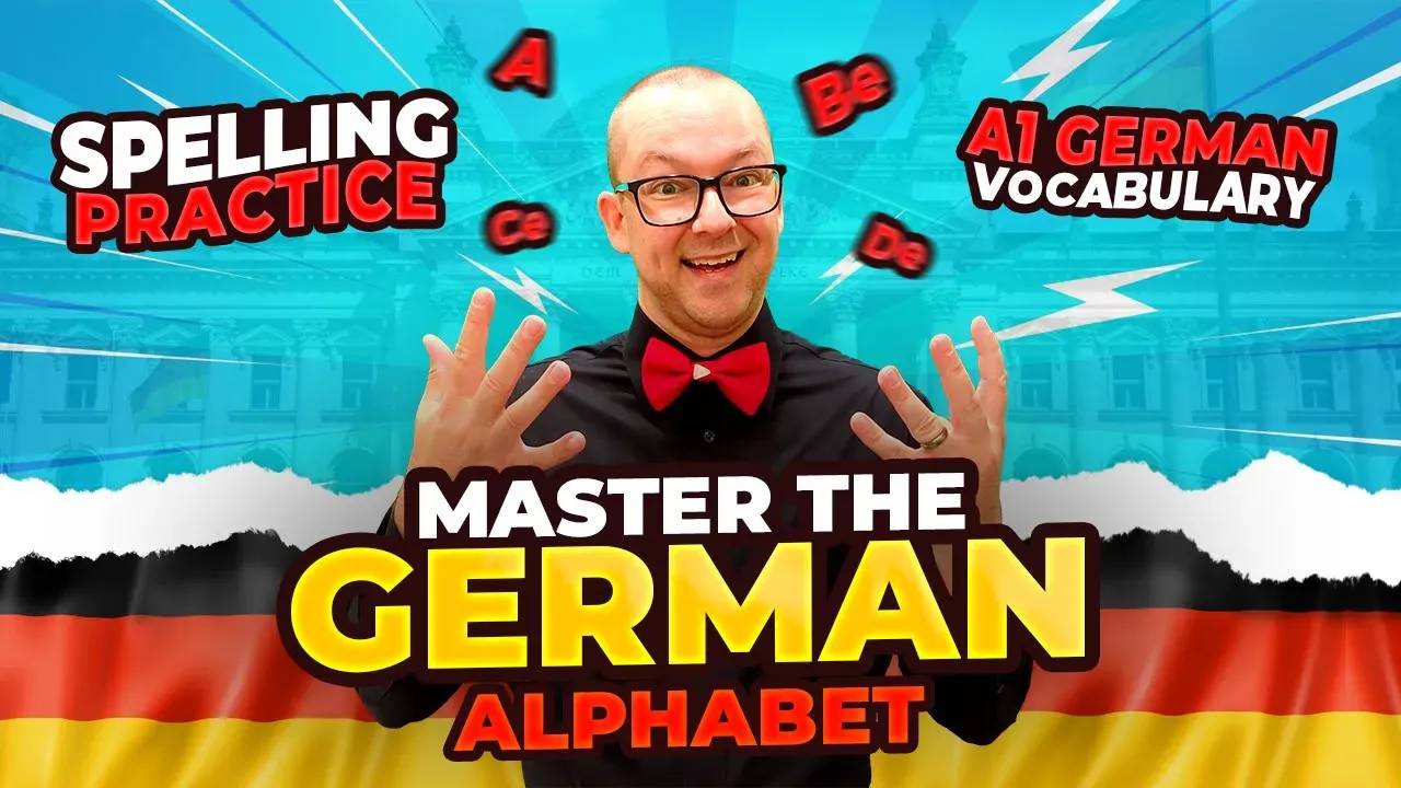 Master The German Alphabet With Spelling Practice