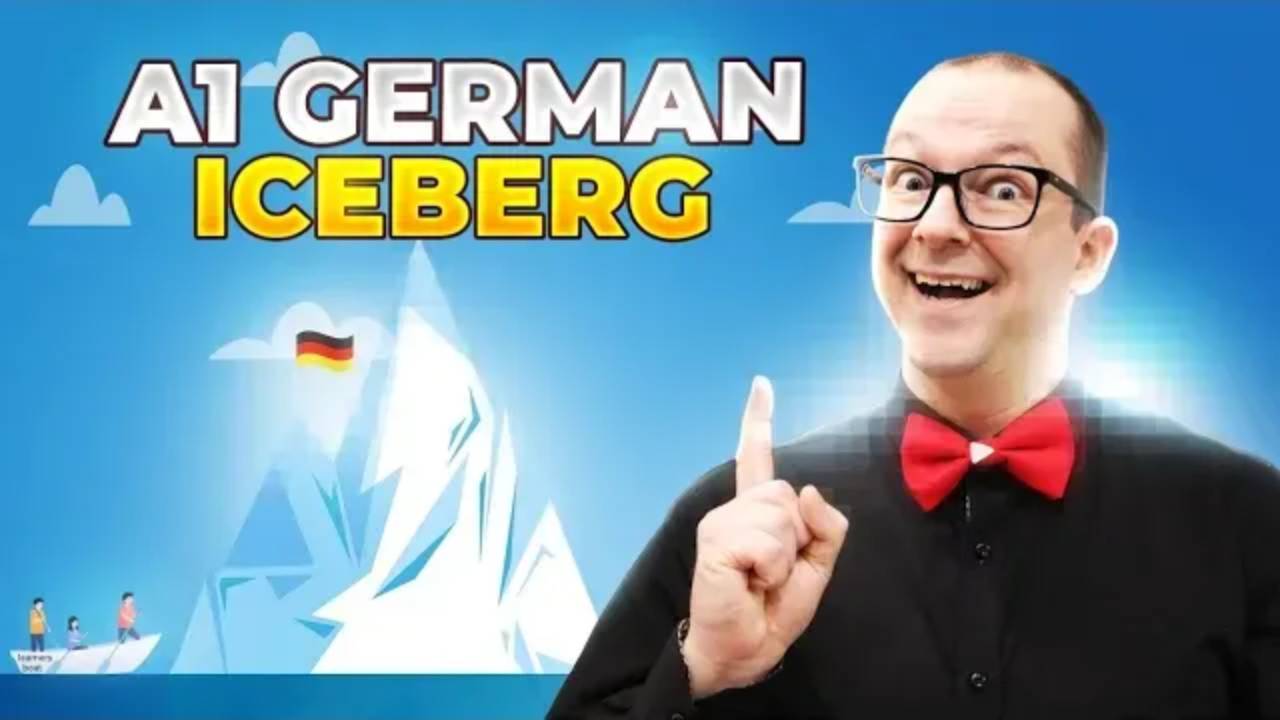 The Iceberg of German Fluency, Part 1: Conquering A1