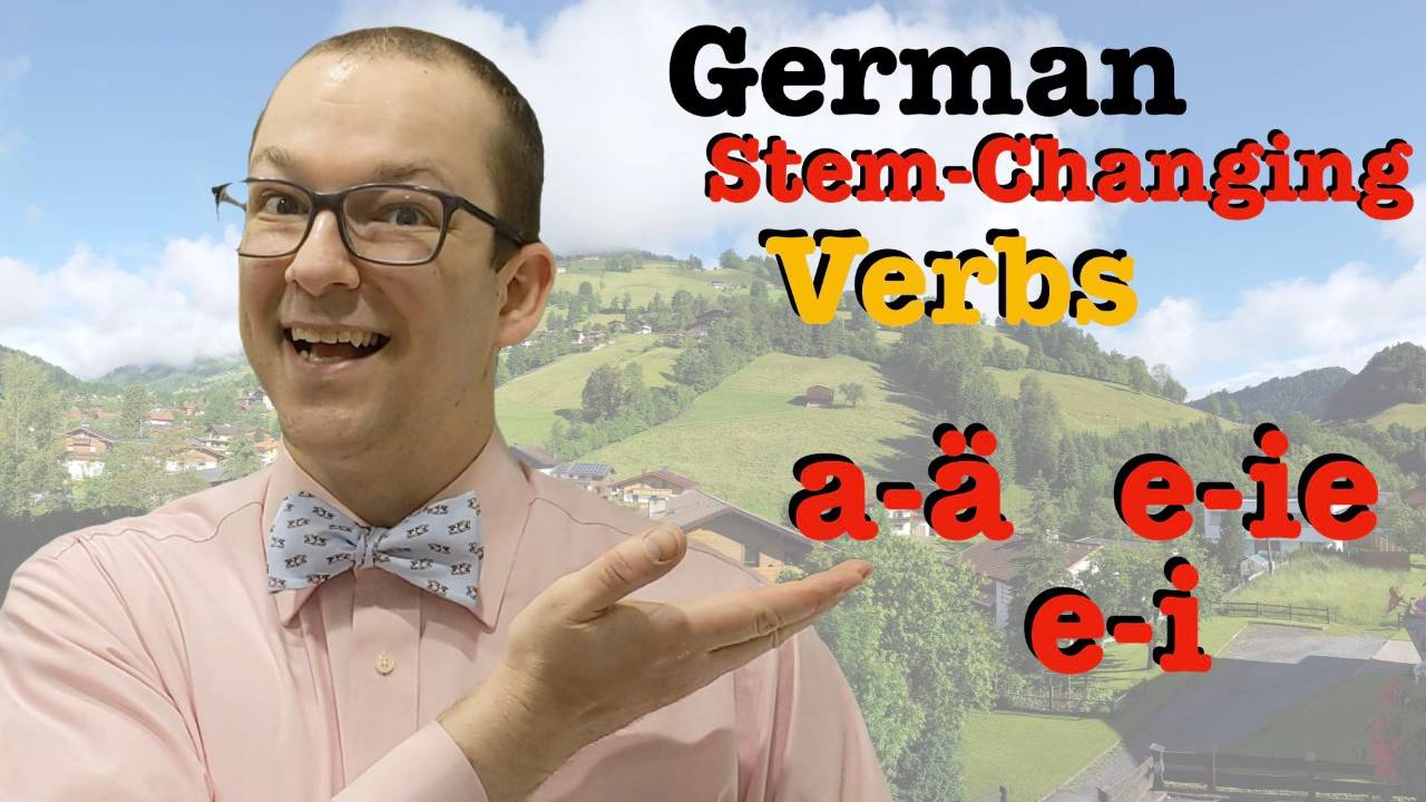 Stem-Changing Verbs in German (Irregular Verbs)