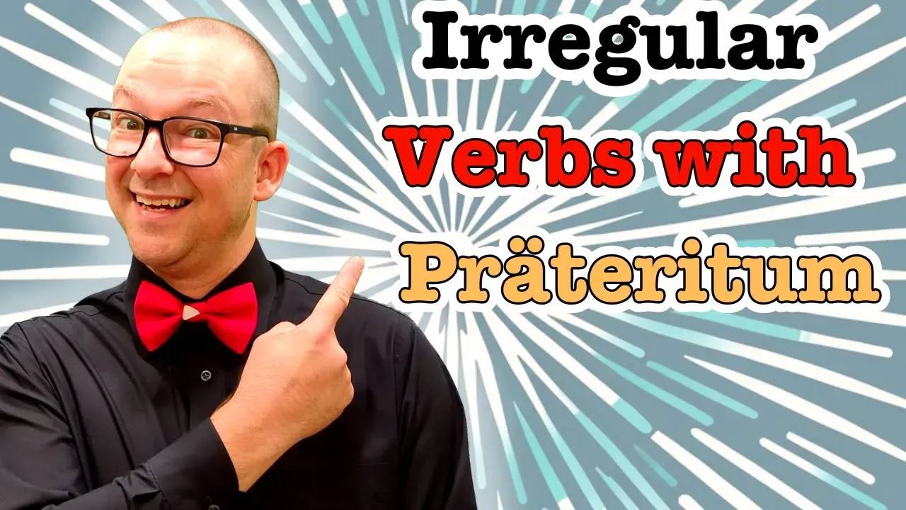 Präteritum (Simple Past) with Irregular Verbs in German