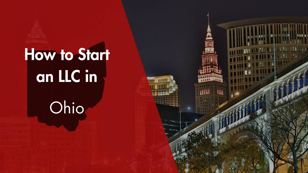 How to Start an LLC in Ohio