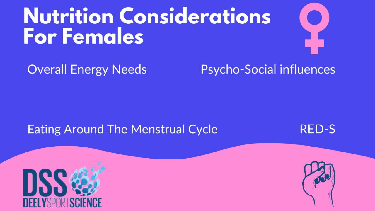 Nutrition Considerations For Females