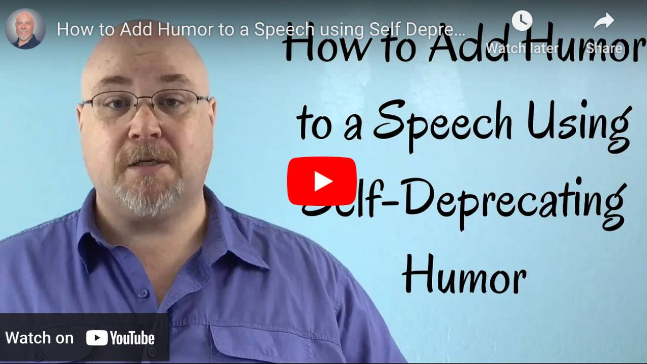 How to Add Humor to A Speech using Self-Deprecation