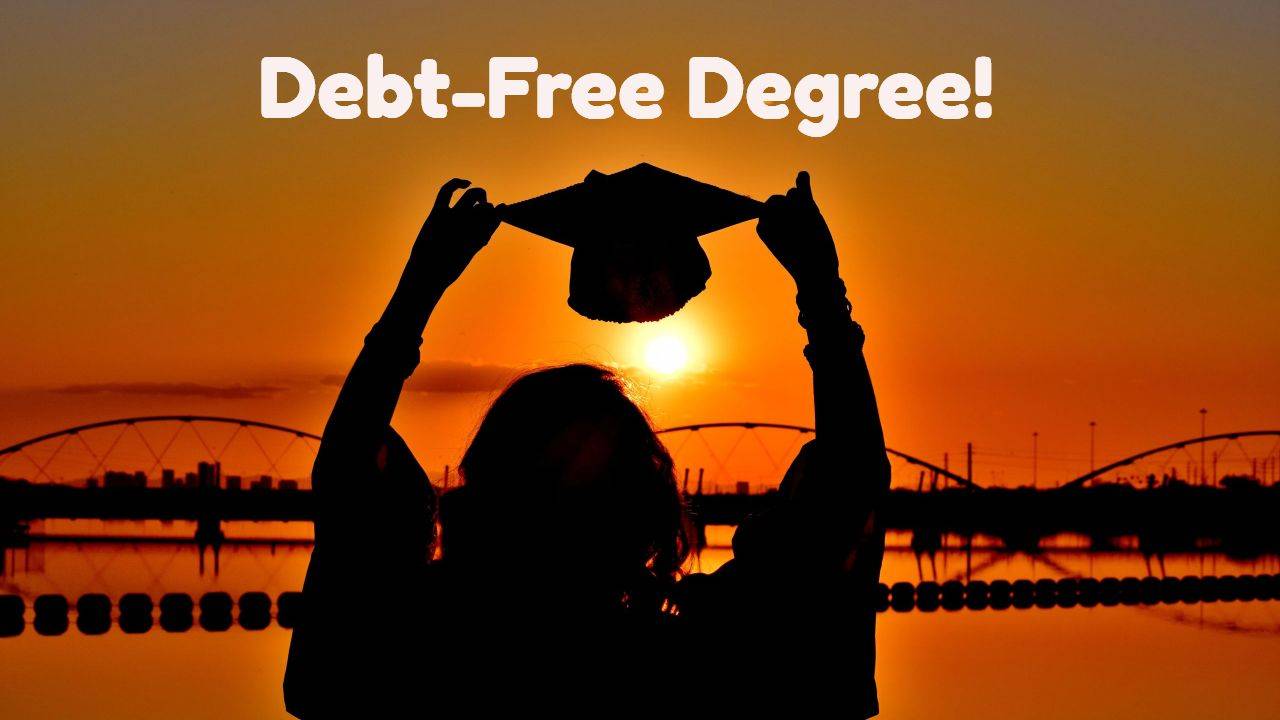Debt-Free Degree: Pay for College Tuition Without Student Loans