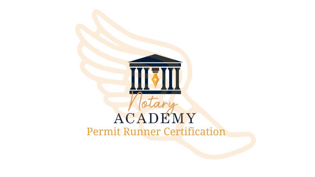 Permit Runner Certification Course | National Education | Notary
