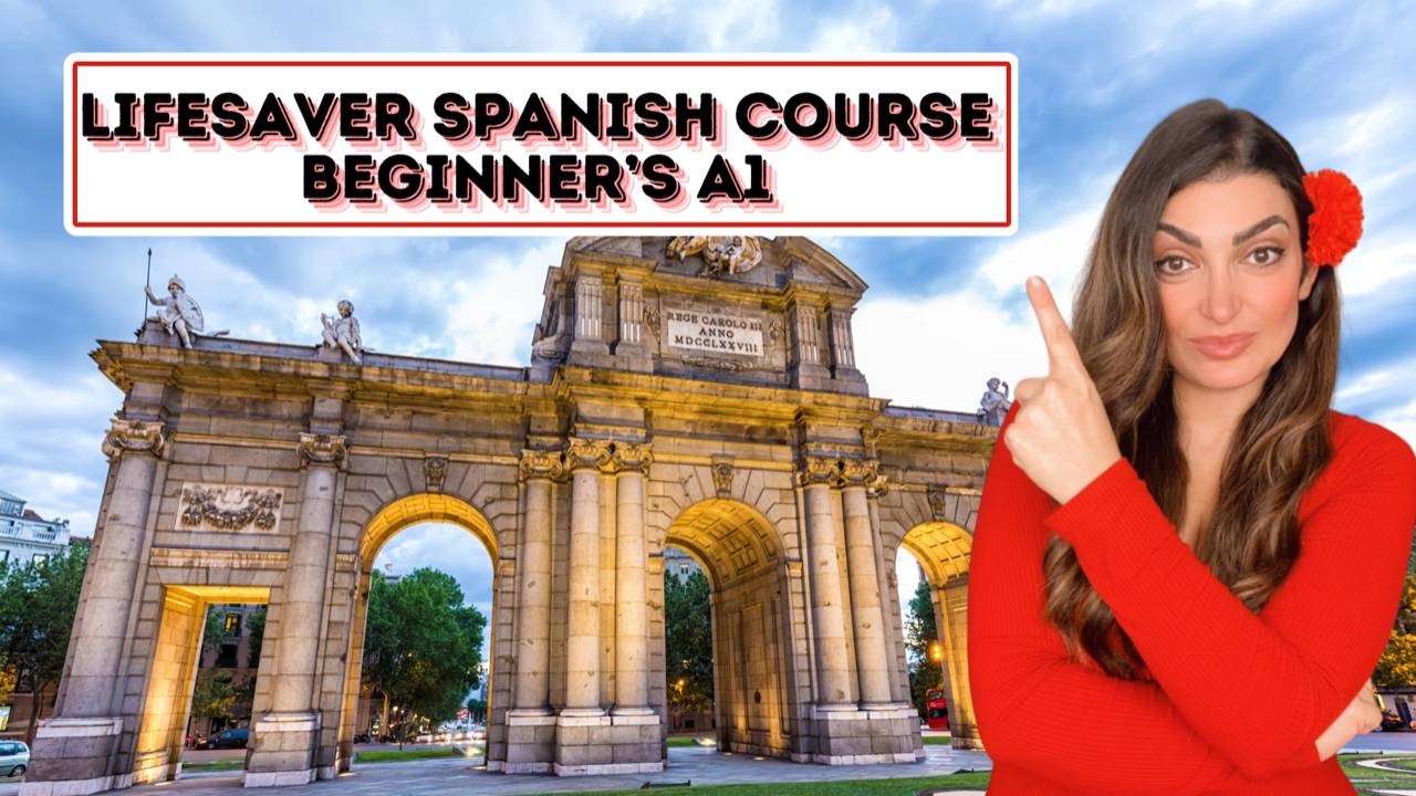LIFESAVER SPANISH COURSE BEGINNER'S A1