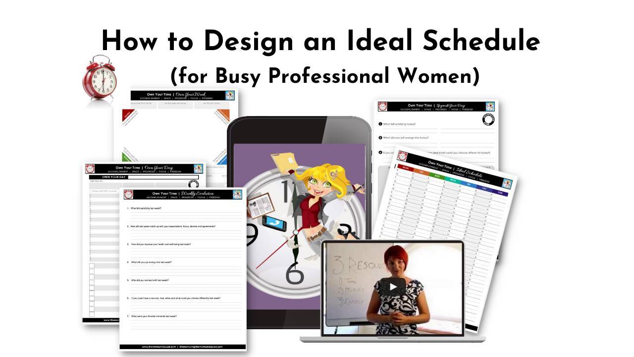 How to Design an Ideal Schedule for Busy Professional Women