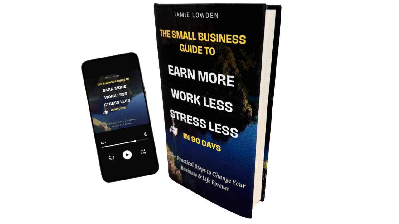 Earn More, Work Less, Stress Less by Jamie Lowden | Free Book