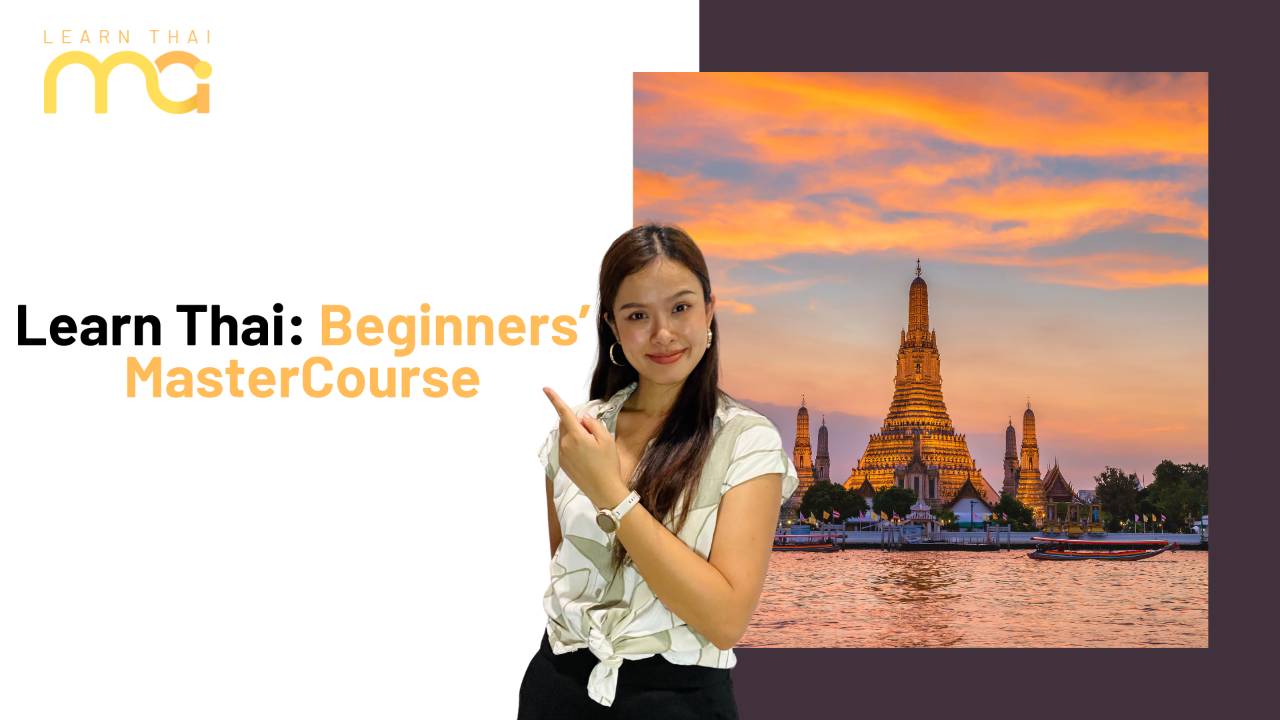 Learn Thai: Beginners' MasterCourse