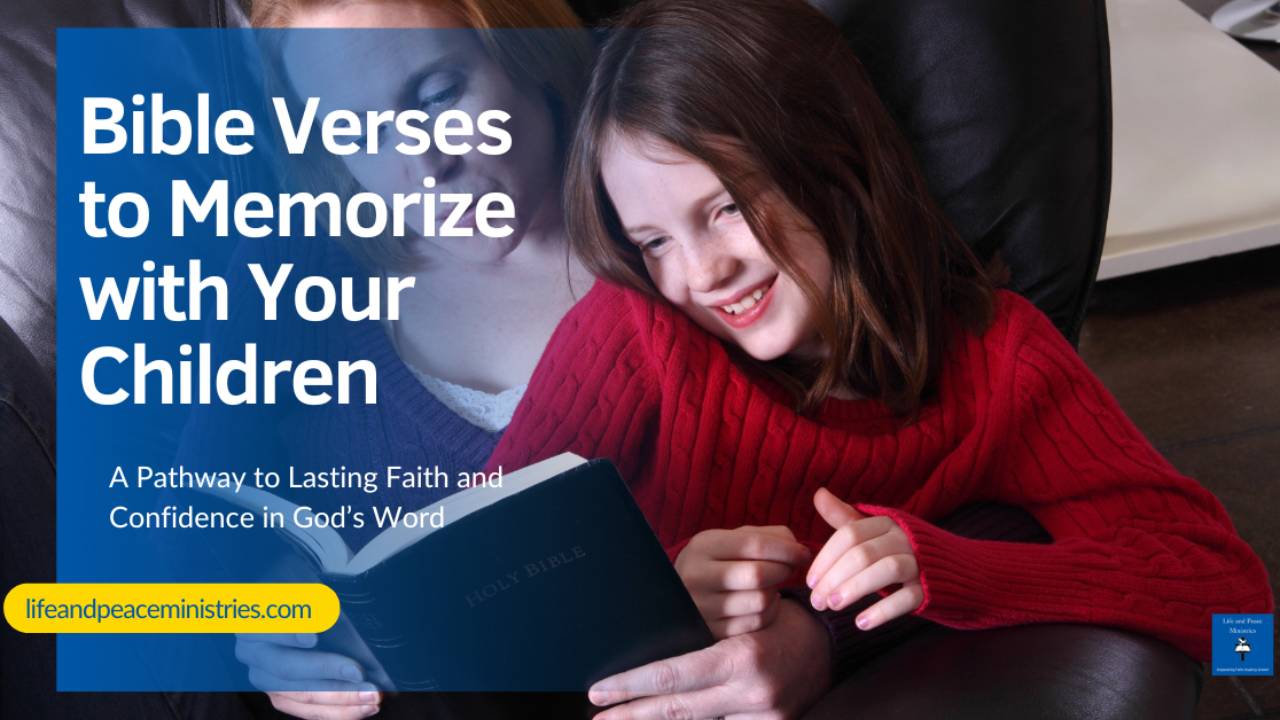Memorize Scripture with Your Children for Lasting Faith