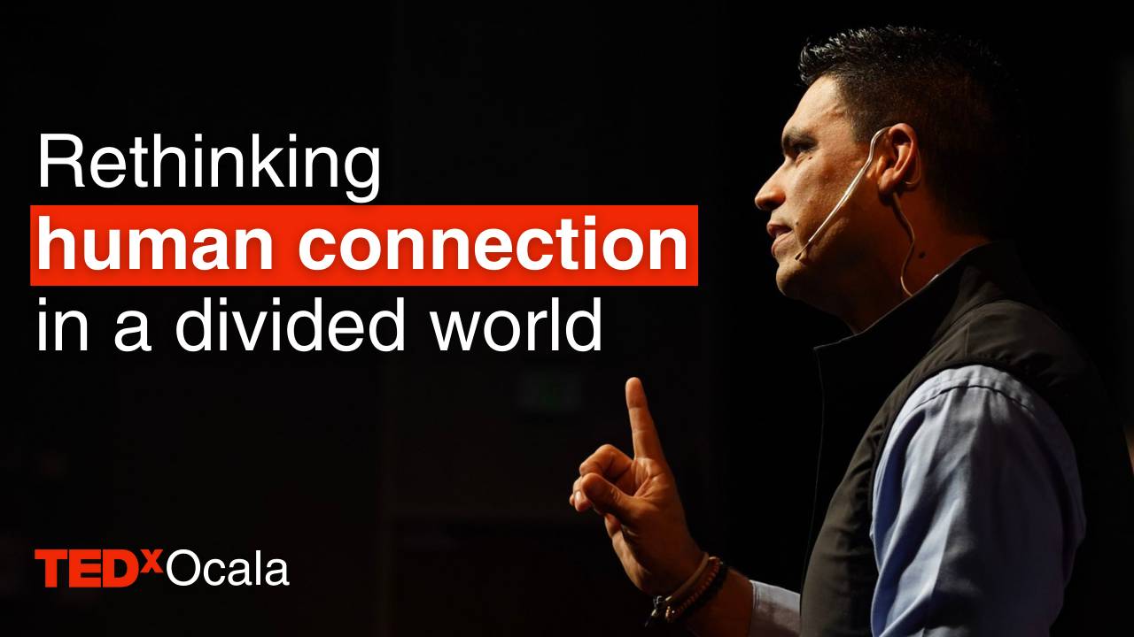 TEDx: Rethinking Human Connection in a Divided World