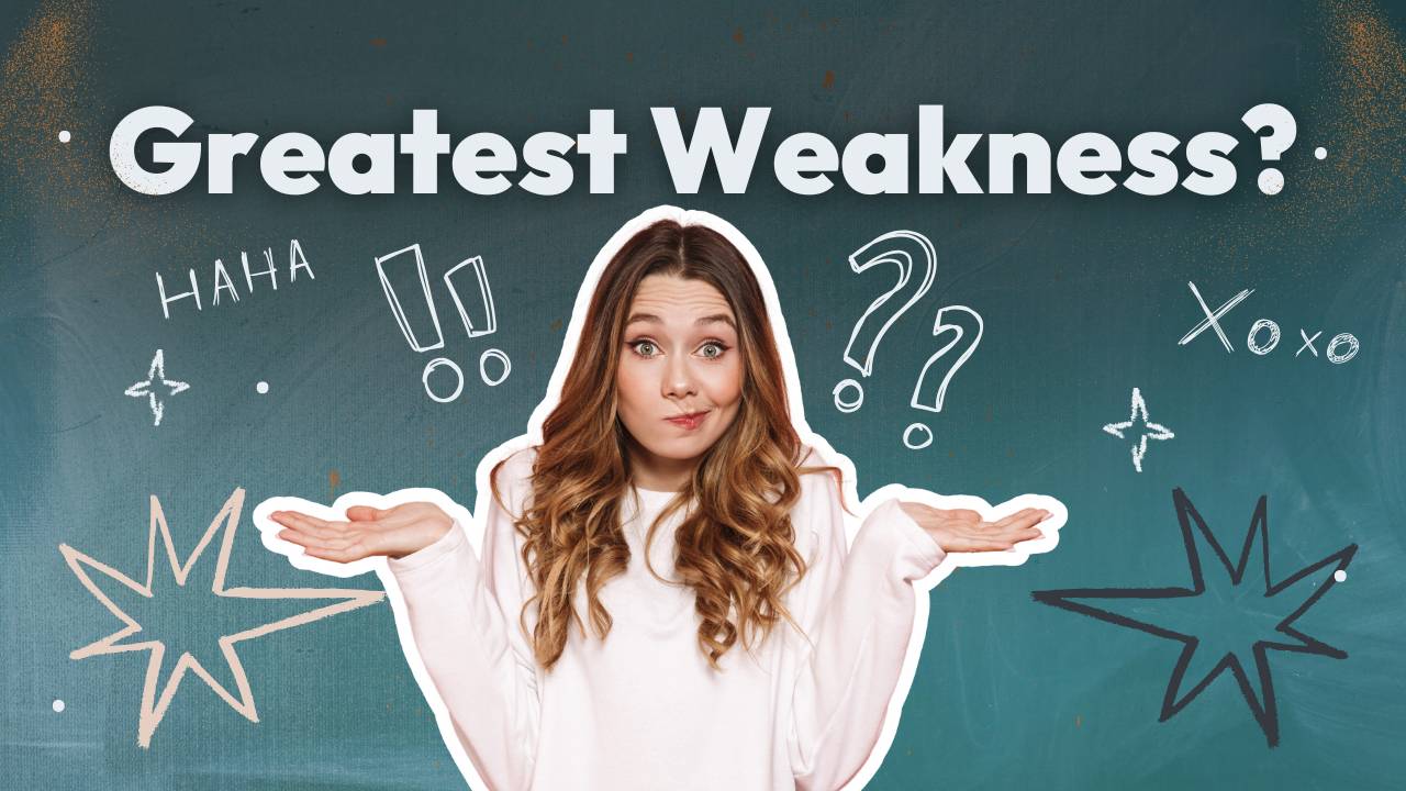 How to Answer “What Is Your Greatest Weakness?” in a Teacher Interview