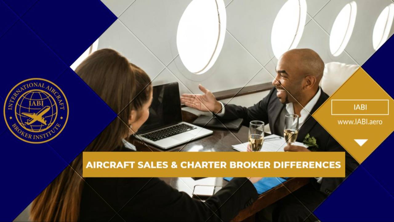 Aircraft Sales & Charter Broker Differences