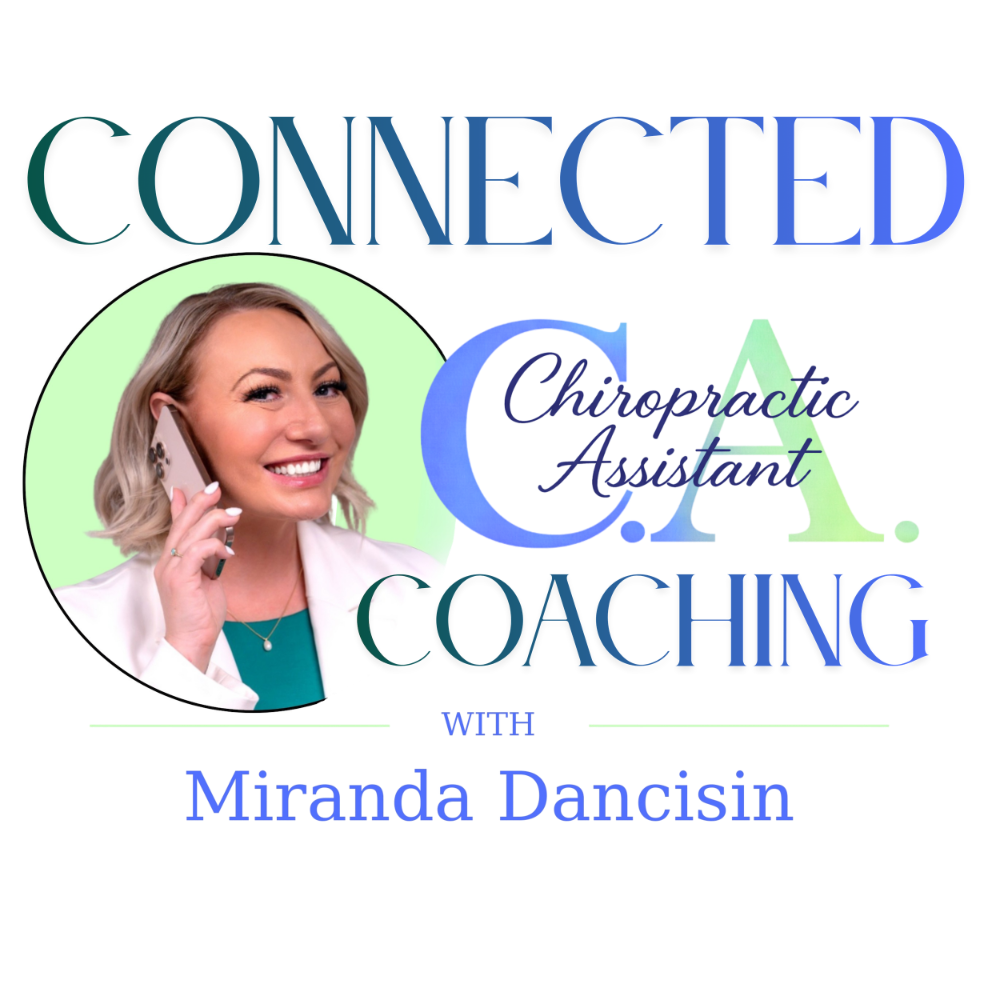 Chiropractic Assistant Training & Coaching | Miranda Dancisin