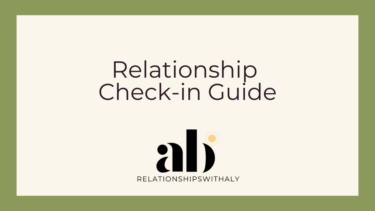 Relationship Check-In Guide by Relationships With Aly