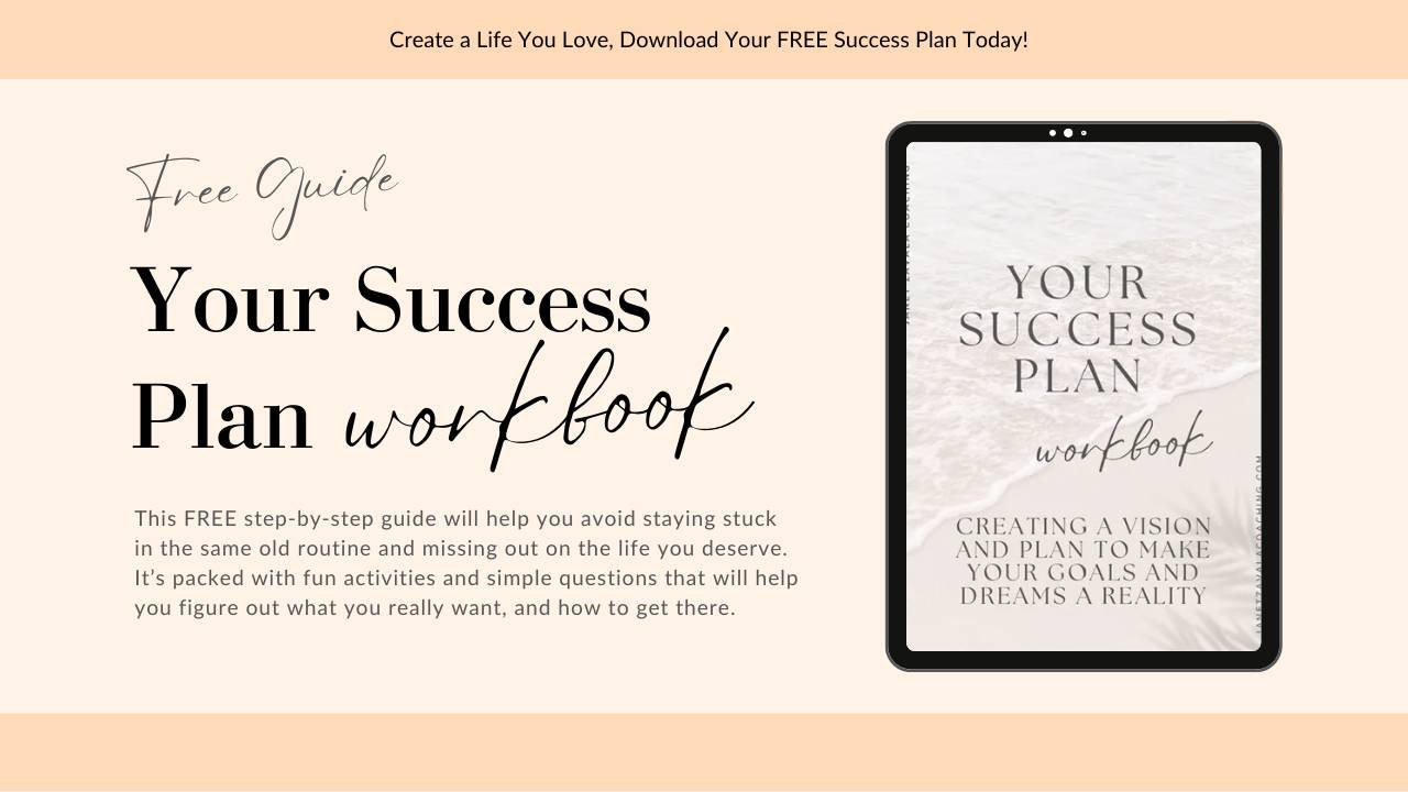Your Success Plan | Make Your Goals and Dreams a Reality