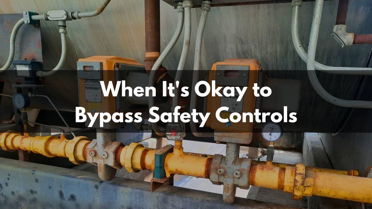 When It's Okay to Bypass Safety Controls