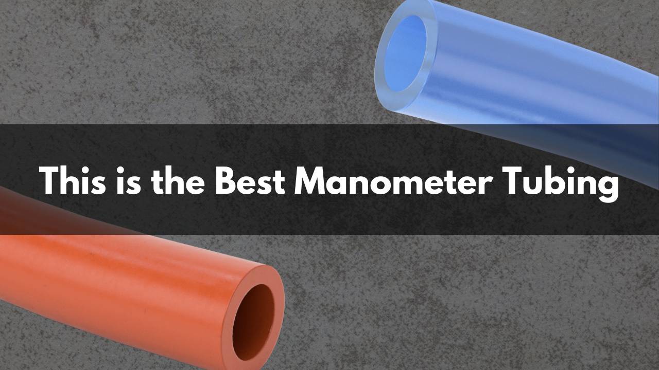 The Best Hose for a Manometer for Boilers and HVACR