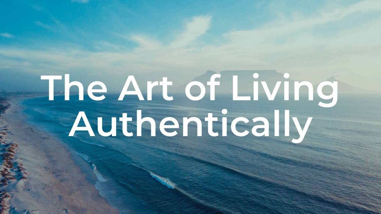 The Art of Living Authentically homepage