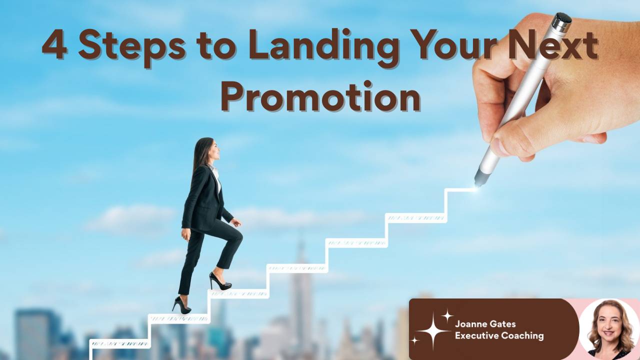 4 Steps to Your Next Promotion