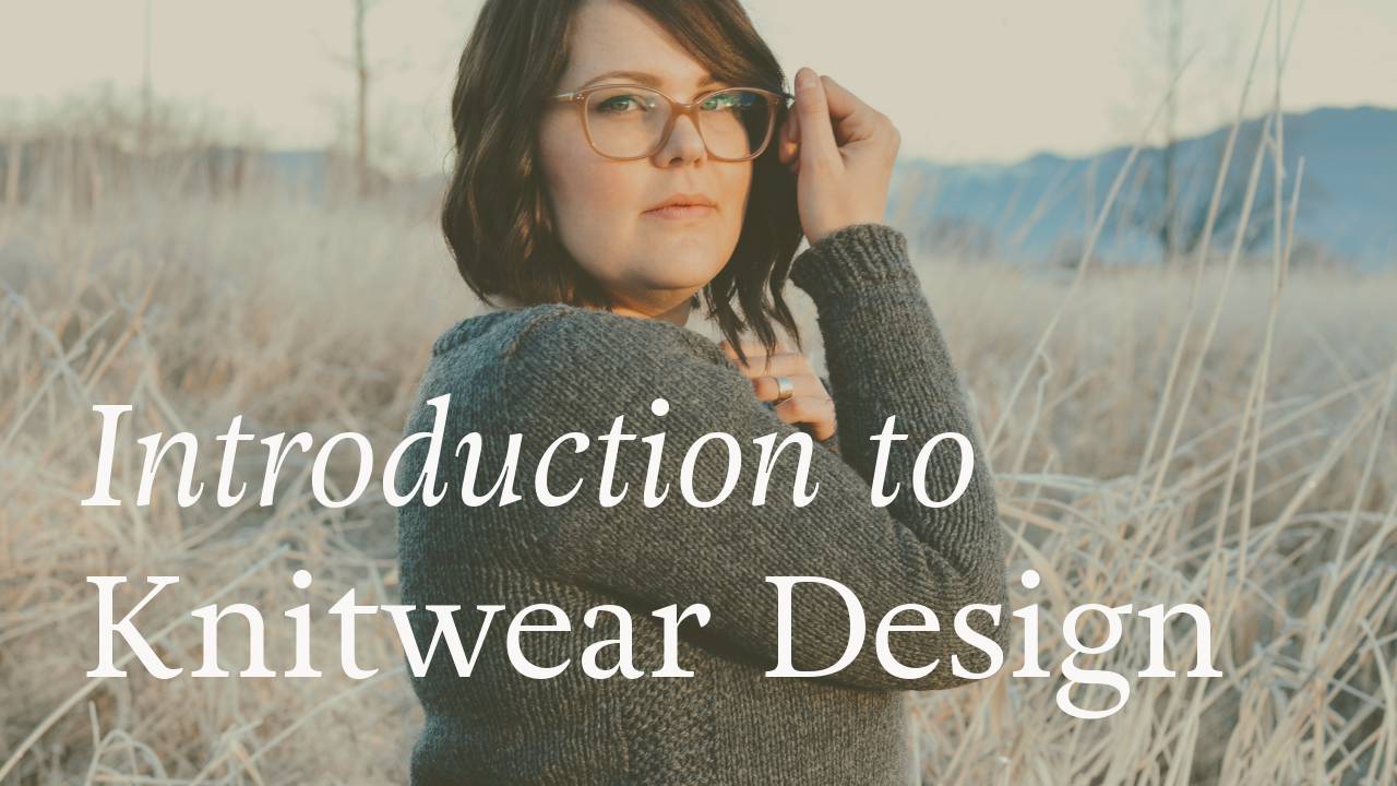 Introduction to Knitwear Design Masterclass