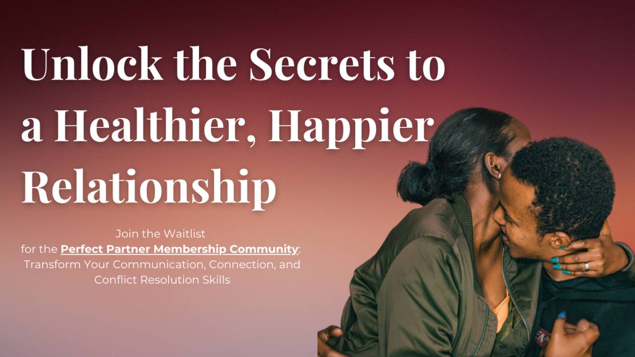 Perfect Partner Community Waitlist