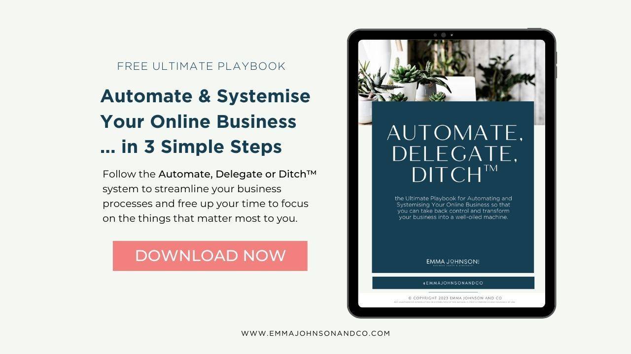 Automate, Delegate, Ditch Ultimate Automation Playbook
