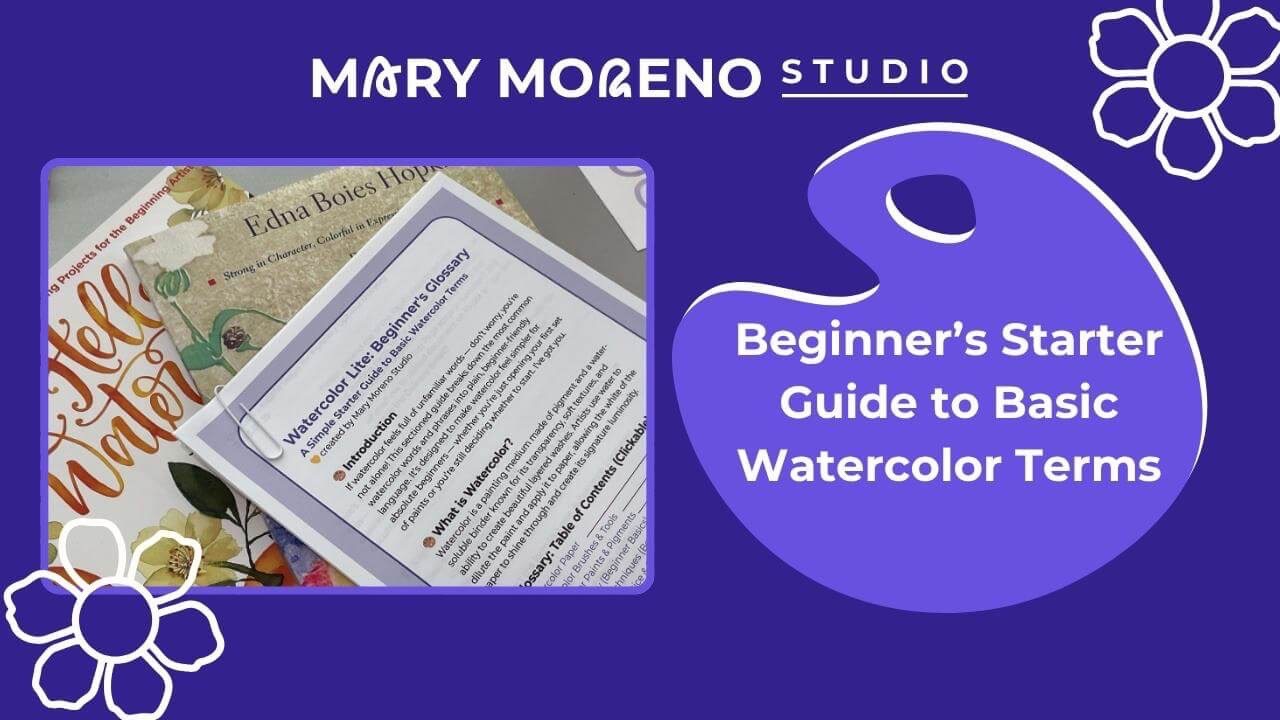 Watercolor Glossary for Beginners — Terms and Techniques