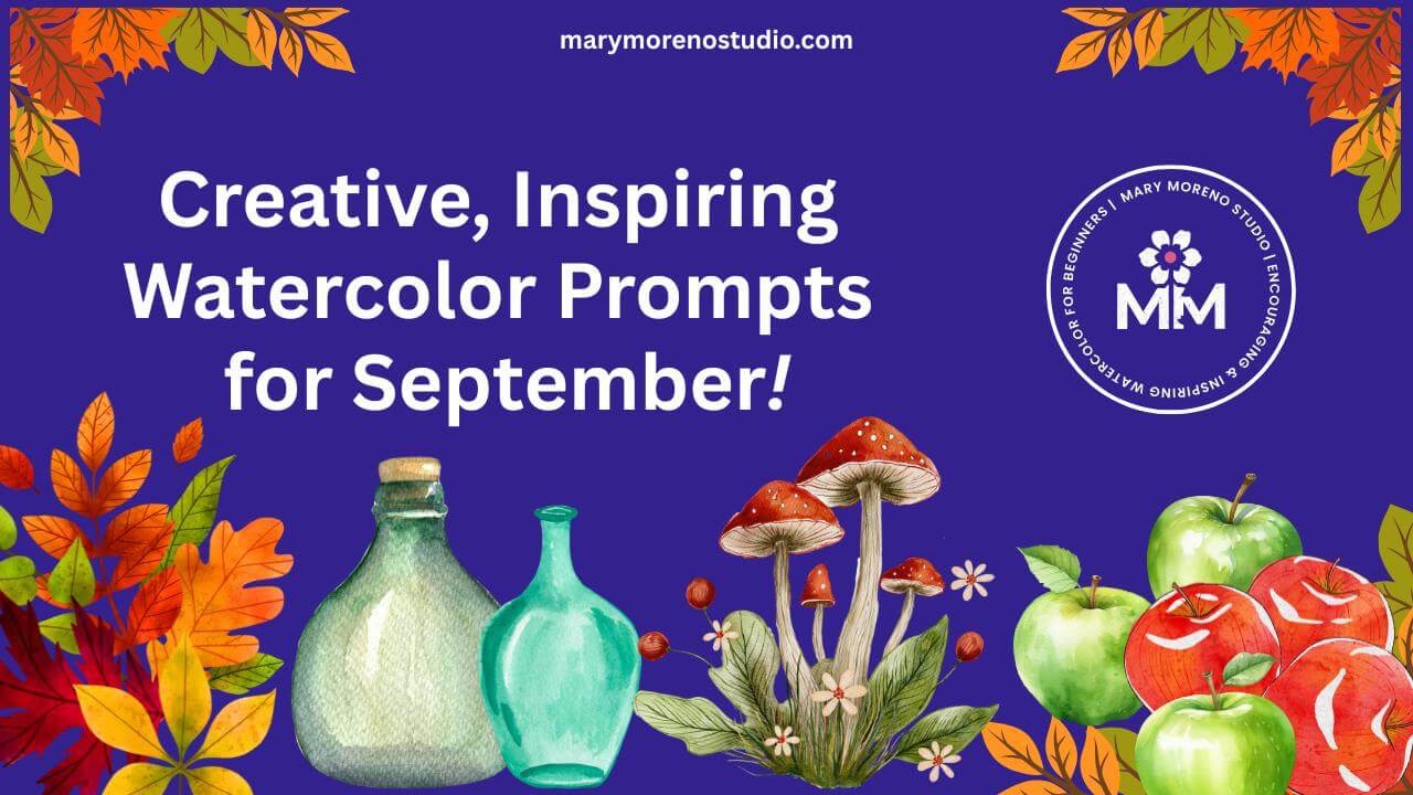 Watercolor Painting Prompts for September | Creative Inspiration
