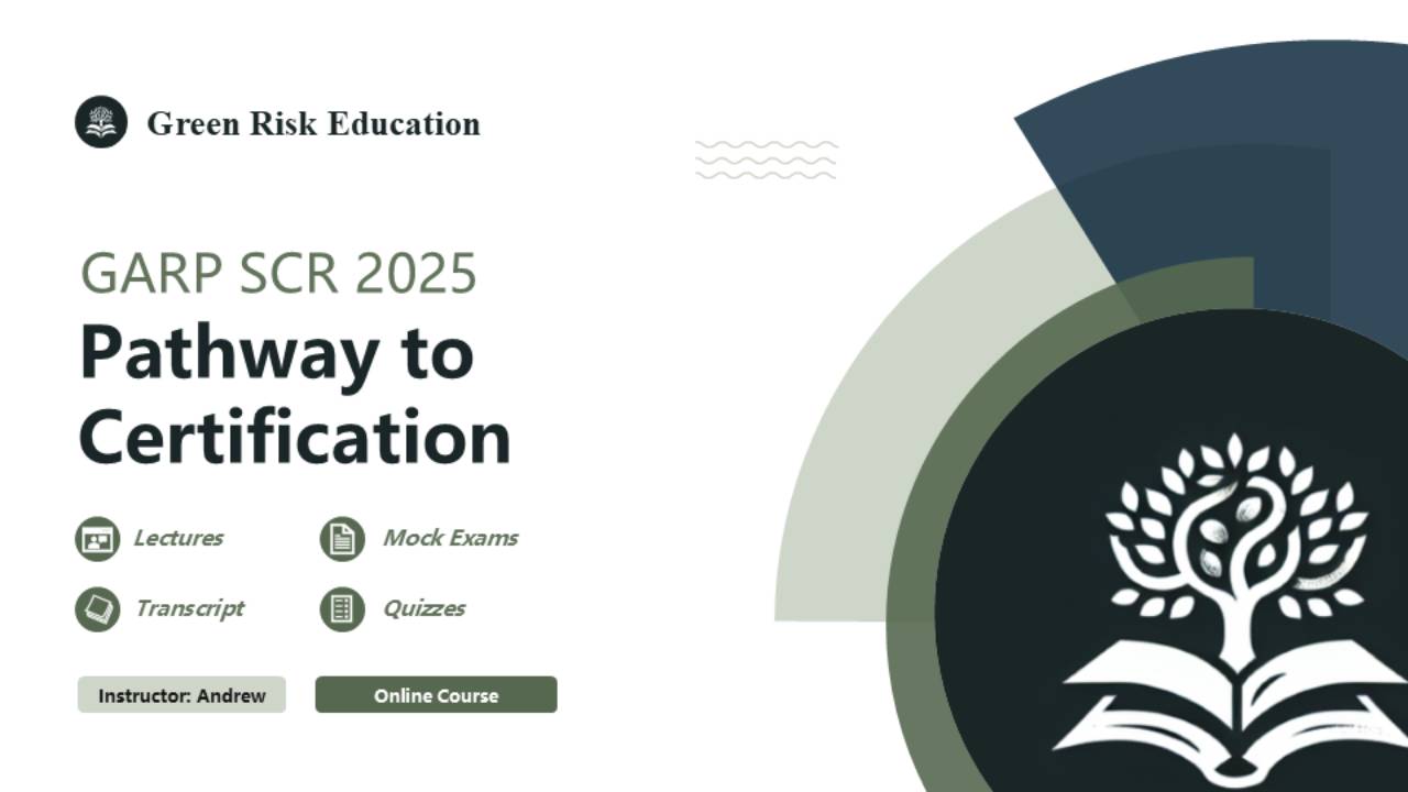 GARP SCR 2025 Course | Green Risk Education