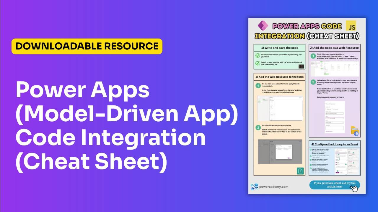 Power Apps (Model-Driven App) Code Integration (Cheat Sheet)