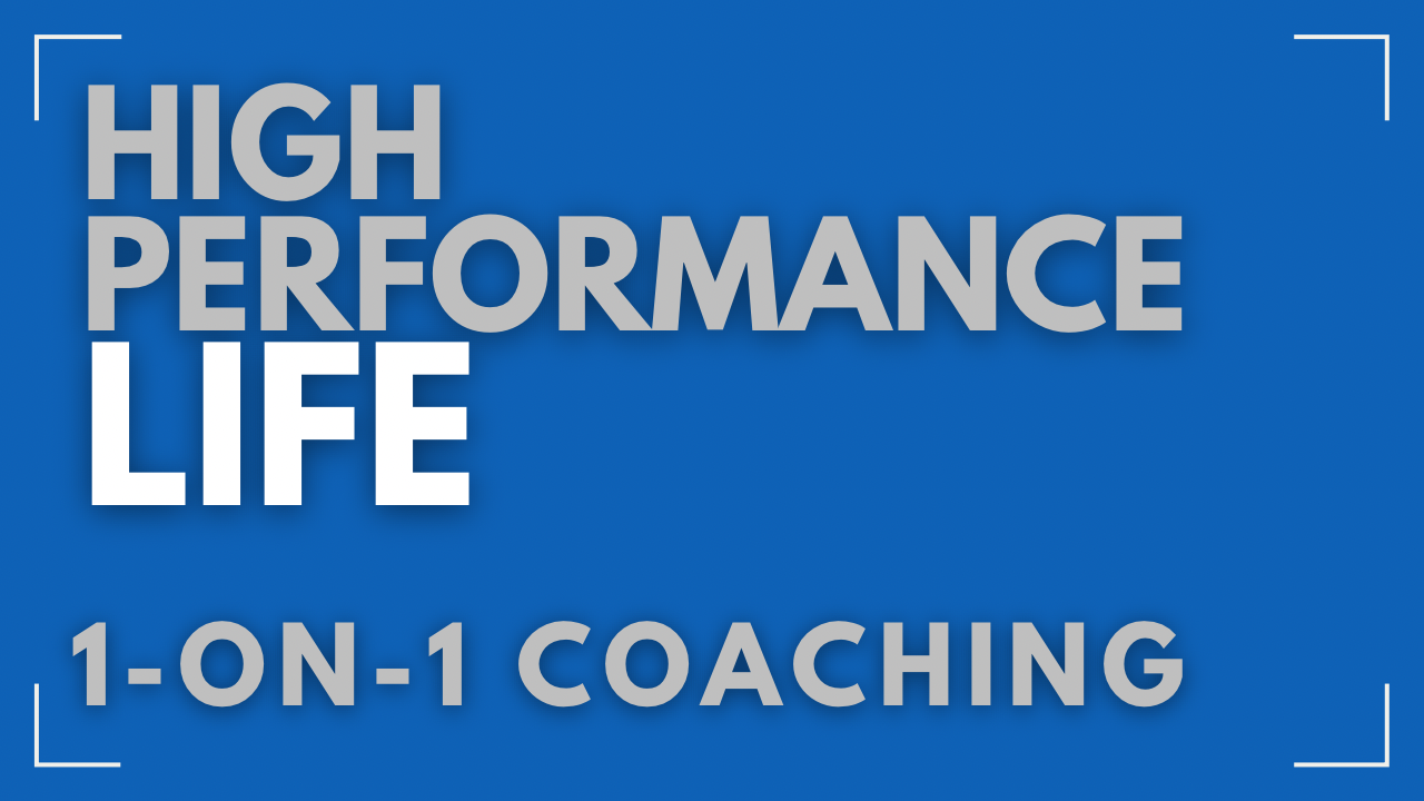 High Performance Life