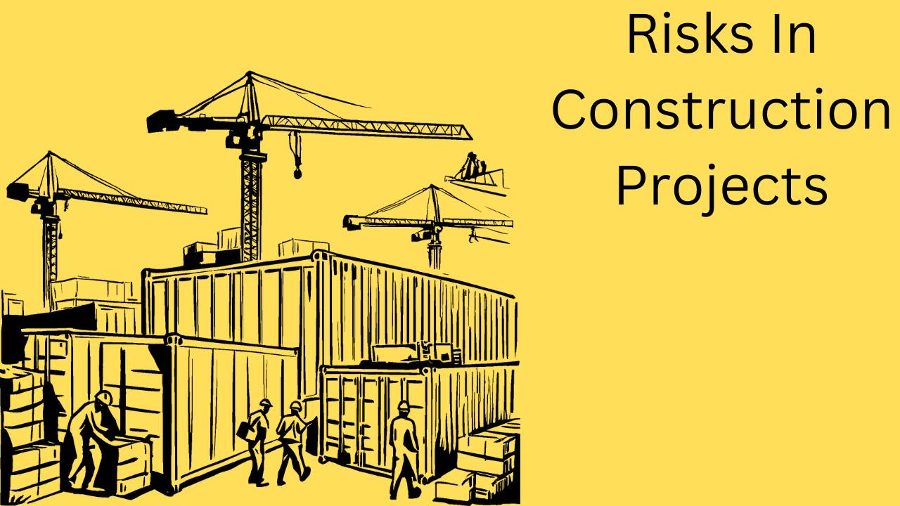 Why risk management is important in construction projects