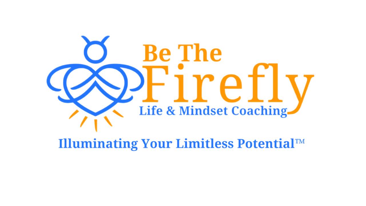Be The Firefly Life & Mindset Coaching